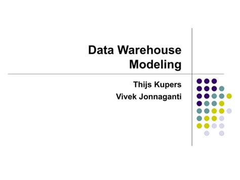 Data Warehouse Modeling Ppt