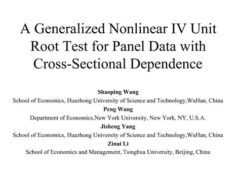 PPT A Generalized Nonlinear IV Unit Root Test For Panel Data With