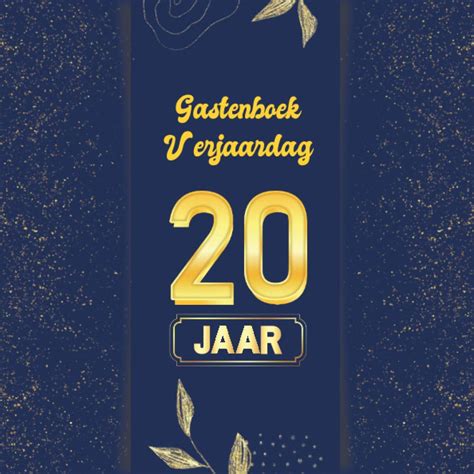 Gastenboek Verjaardag 20 Jaar Verjaardagscadeau Idee Voor Mannen En Vrouwen Desertcart Australia