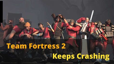 14 Fixes Team Fortress 2 Keeps Crashing On Pc [2025]