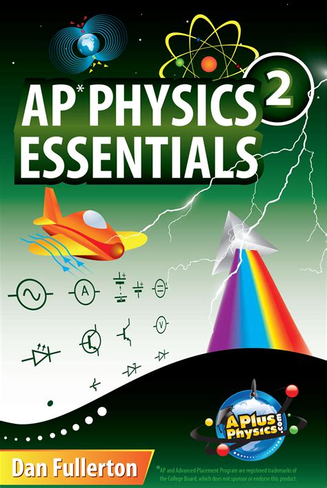 AP Physics 2 Essentials An APlusPhysics Guide