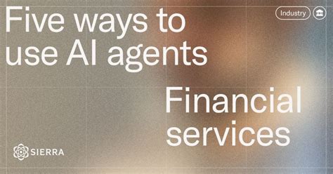 Deploying Ai Agents In Regulated Environments Is Hard Sierra Makes It… Sierra