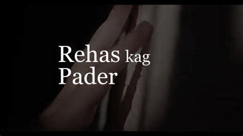 Rehas Kag Pader Official Trailer Kalinga Ng Sining Youtube