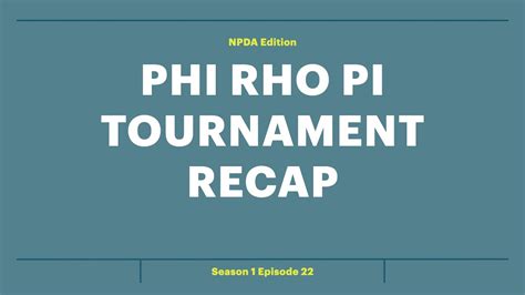 Phi Rho Pi Recap Debatesensei Npda S1e22 Youtube