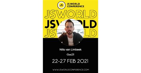 Nills Van Limbeek On Linkedin Jsworldconference Javascript