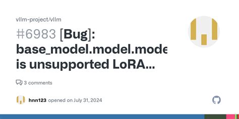 Bug Basemodelmodelmodellayers0mlpdownprojloramagnitudevector Is Unsupported Lora