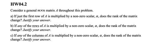 Solved Hw042 Consider A General Mxn Matrix A Throughout