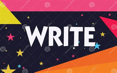 Word Writing Text Write Business Concept For Mark Letters Words Or Symbols On Surface Typically