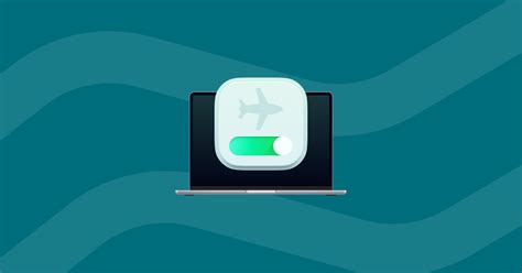 How To Enable Airplane Mode On Mac Tips And Tricks