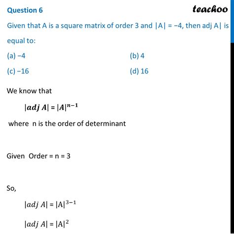 Ques MCQ Sample Paper Given That A Is A Square Matrix Of Order