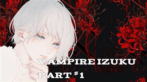 Vampire Izuku[texting Story] Part 1 Youtube