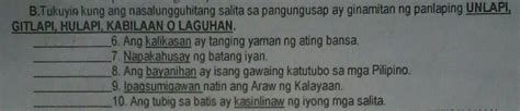 Tukuyin Kung Ang Nasalungguhitang Sa Pangungusup Ay Ginamitan Ng Panlaping Unlapi Gitlapi Hulapi