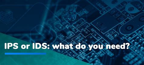 Ids Or Ips