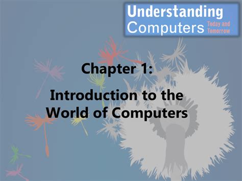 understanding computers chapter 1