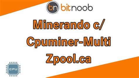 CPU Como Minerar Com Cpuminer Cpumulti Miner Na Zpool Ou Outras YouTube
