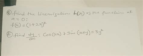 Solved A Find The Linearization F X Of The Function Al
