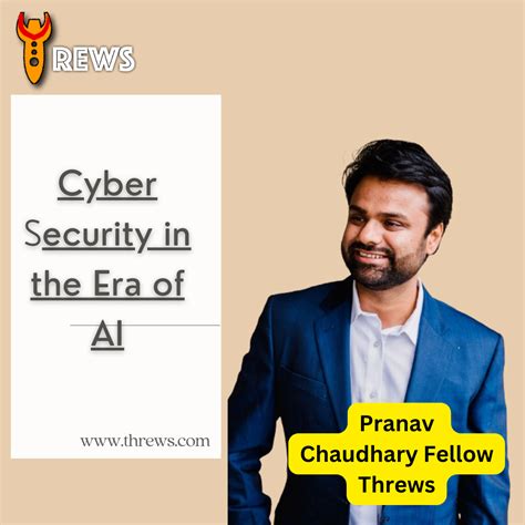 Navigating The Digital Frontier Cybersecurity In The Era Of Ai