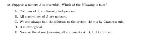 Solved Suppose A Matrix A Is Invertible Which Of The Chegg
