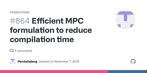 Efficient Mpc Formulation To Reduce Compilation Time · Issue 864 · Cvxpycvxpy · Github