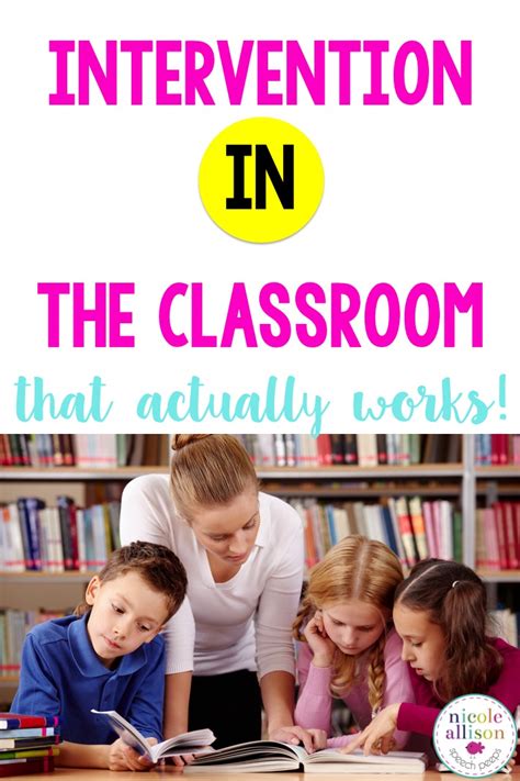 Intervention In The Classroom That Actually Works Speech Peeps