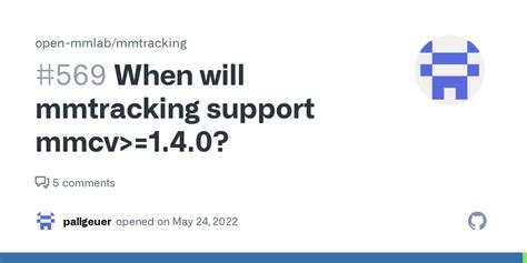 When Will Mmtracking Support Mmcv Issue Open Mmlab Mmtracking GitHub