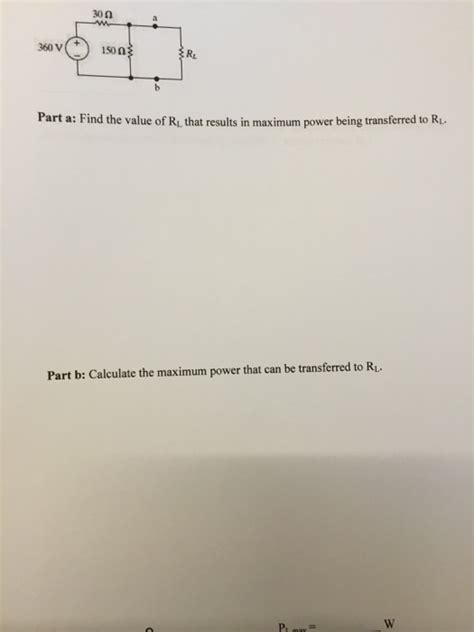 Solved Find The Value Of R L That Results In Maximum Power Chegg Com