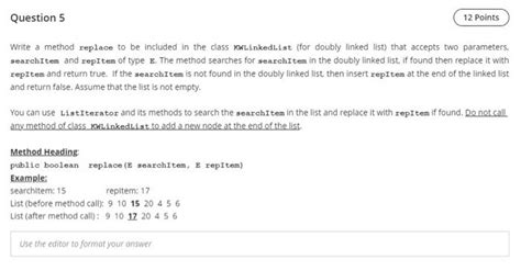 Solved Question 5 12 Points Write A Method Replace To Be