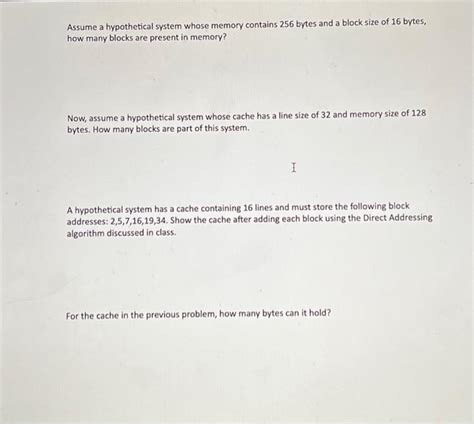 Solved Assume A Hypothetical System Whose Memory Contains