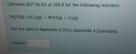 calculate agº in kj at 298 k for the following