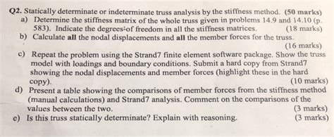 Q2 Statically Determinate Or Indeterminate Truss
