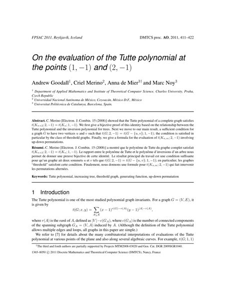 Pdf On The Evaluation Of The Tutte Polynomial At The Points 1 1 And 2 1