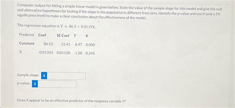 Solved Computer Output For Fitting A Simple Linear Model Is