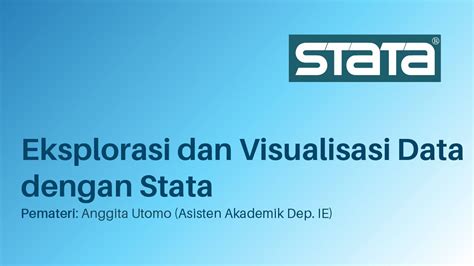 Training Stata 3 Eksplorasi Dan Visualisasi Data Dengan Stata 24 November 2022 Youtube