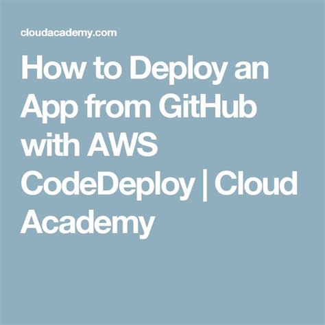 Deploying An App From Github With Aws Codedeploy