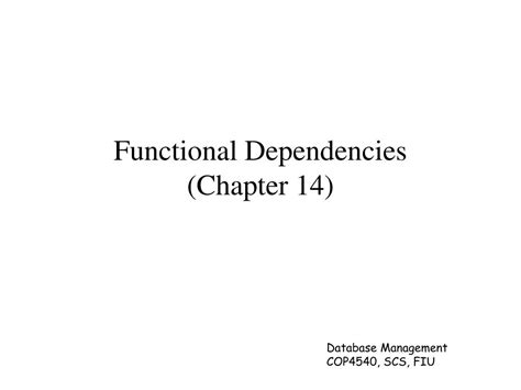 PPT Functional Dependencies Chapter PowerPoint Presentation Free Download ID