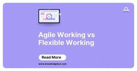 Agile Working Vs Flexible Working Whats The Difference