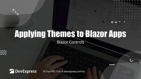 Applying Devexpress And Bootstrap Themes To Blazor Applications Youtube