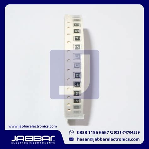Resistor 221 220 Ohm 12w Smd1210 Jabbar Electronics