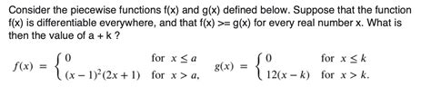 Solved Consider The Piecewise Functions F X And G X Chegg Com