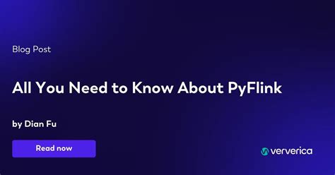All You Need To Know About Pyflink