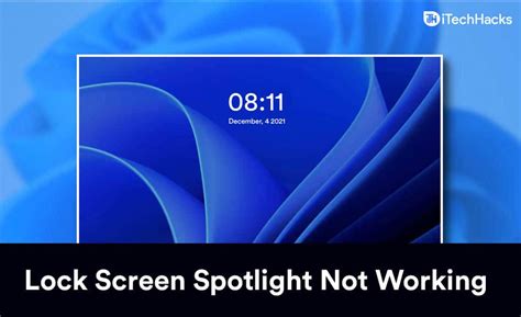 Windows Spotlight Lock Screen Image Not Working How To Fix Eroppa