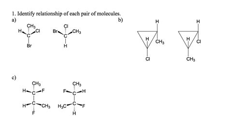 Solved Identify Relationship Of Each Pair Of Molecules A B Ch3 Cl