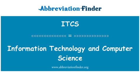Itcs 定义 信息技术与计算机科学 Information Technology And Computer Science