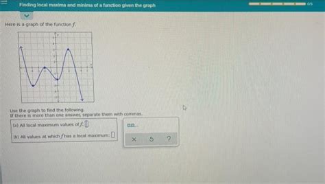 Solved Finding Local Maxima And Minima Of A Function Given