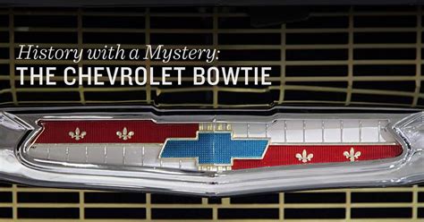 Route 46 Chevrolet Chevy Culture The Chevrolet Bowtie