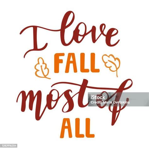 인용문 나는 무엇보다도 가을 사랑 해요 가을과 학교 시즌 손으로 그린 문자 문구 벡터 서예 일러스트레이션 현대적인 디자인 요소 계절 축하 수확 파티 10월에 대한 스톡 벡터
