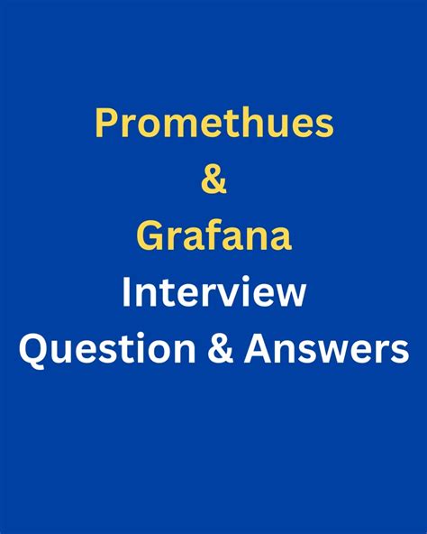 Preethi Dovala Devops Engineer And Trainer Interview Questions On Grafana And Prometheus