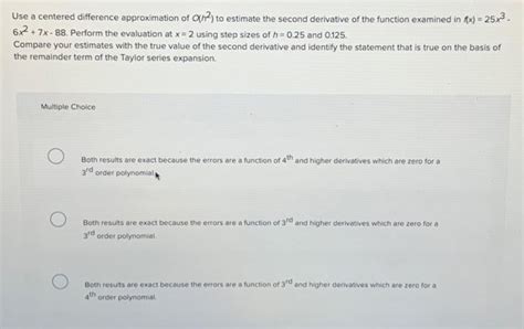 Solved Use A Centered Difference Approximation Of O² To