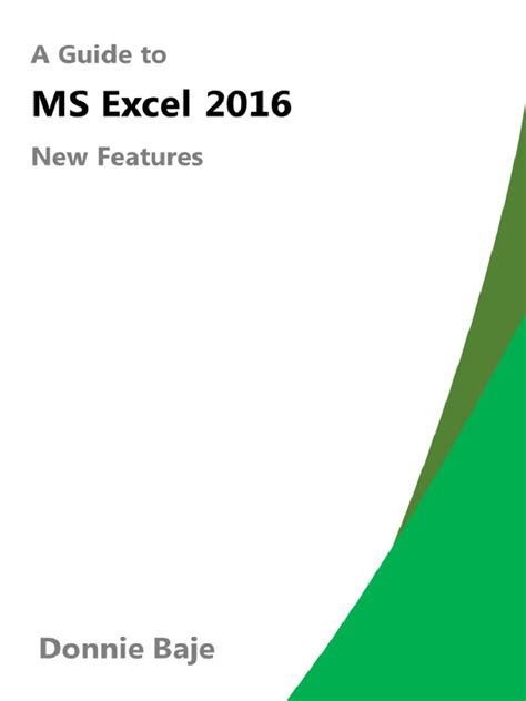 Essential Guide To Ms Excel 2016 New Features Donnie Baje Pdf Microsoft Excel Histogram