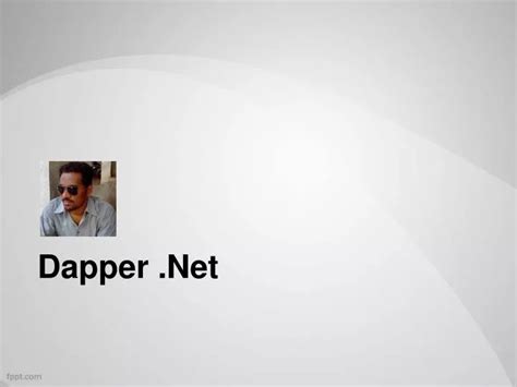 Ppt Dapper Net Powerpoint Presentation Free Download Id5995829